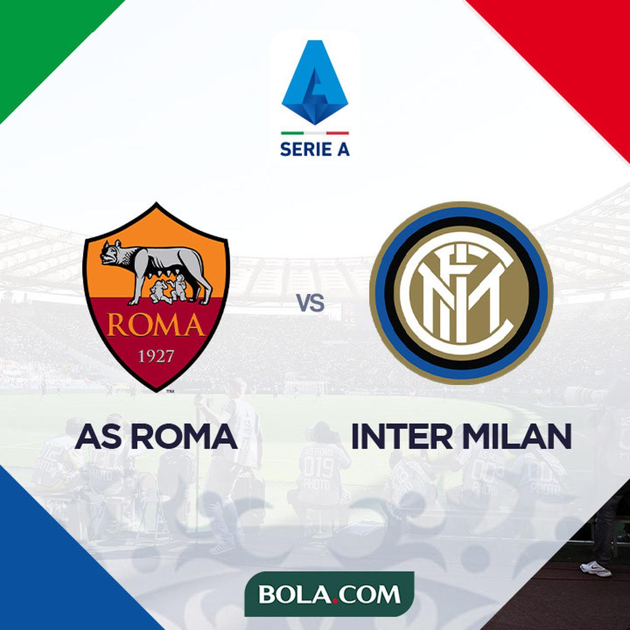 Prediksi Liga Italia, AS Roma Vs Inter Milan: Panas di Olimpico