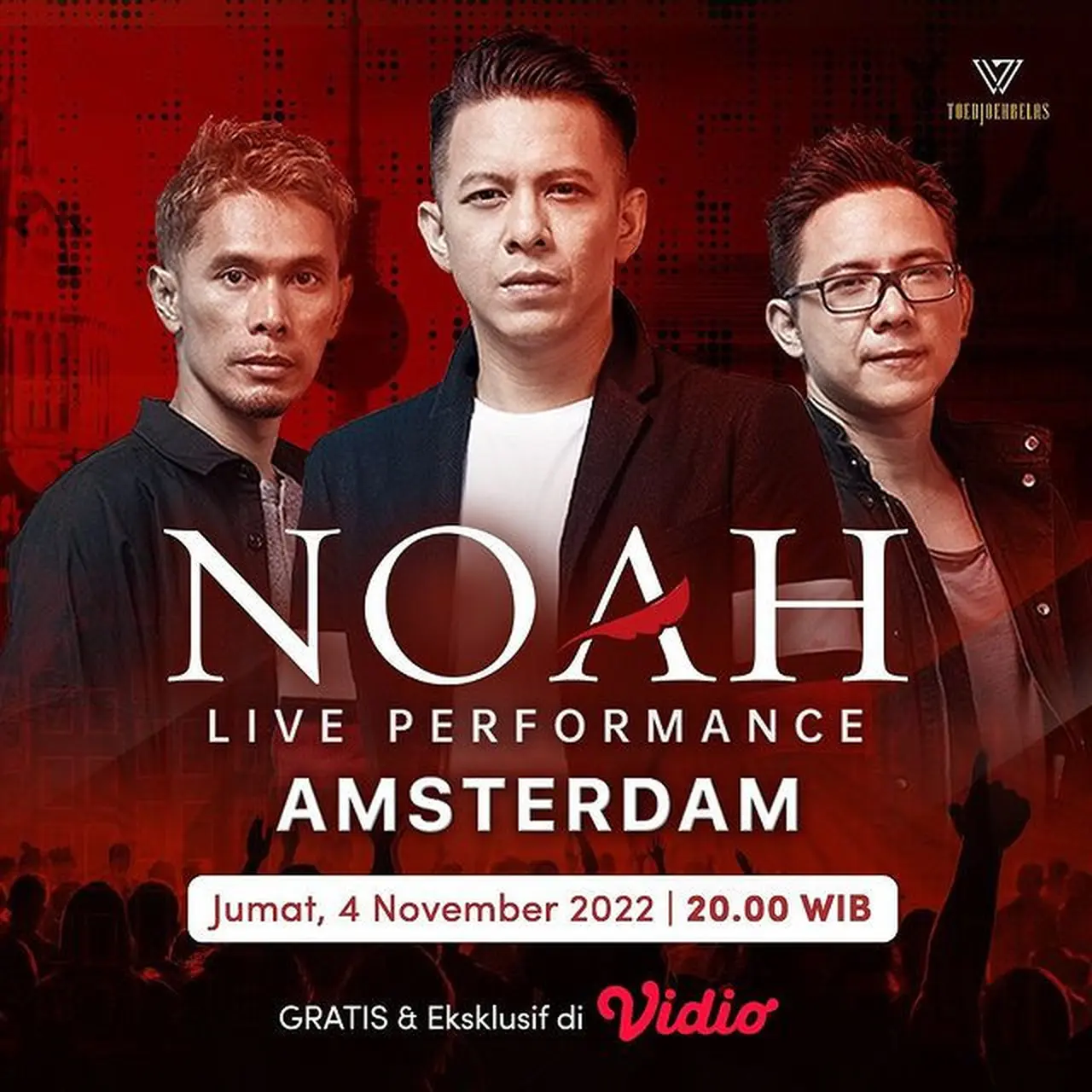 Nonton Gratis Konser NOAH Live Performance Amsterdam di Vidio, Jumat, 4 ...