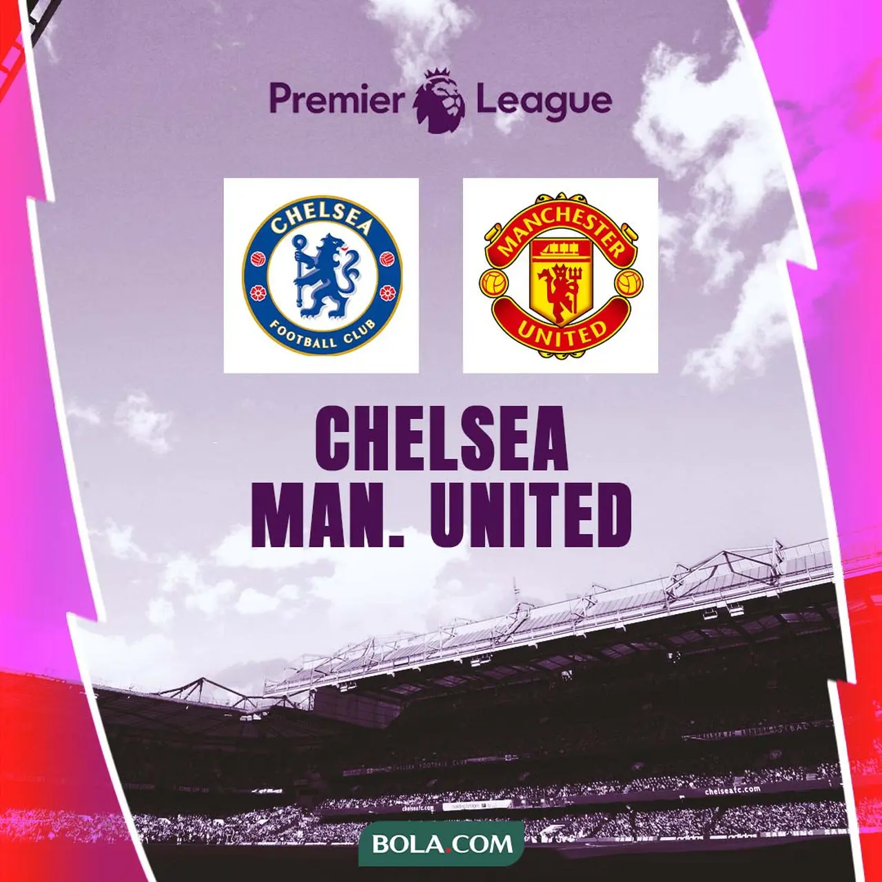 Link Live Streaming Liga Inggris di Vidio Malam Ini: Chelsea Vs Manchester United - Inggris Bola.com