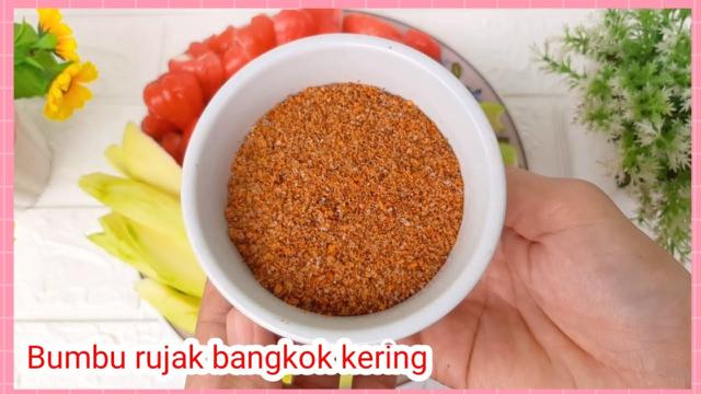 7 Resep Bumbu Rujak Bangkok Kering dan Berbagai Variasinya, Lezat ...