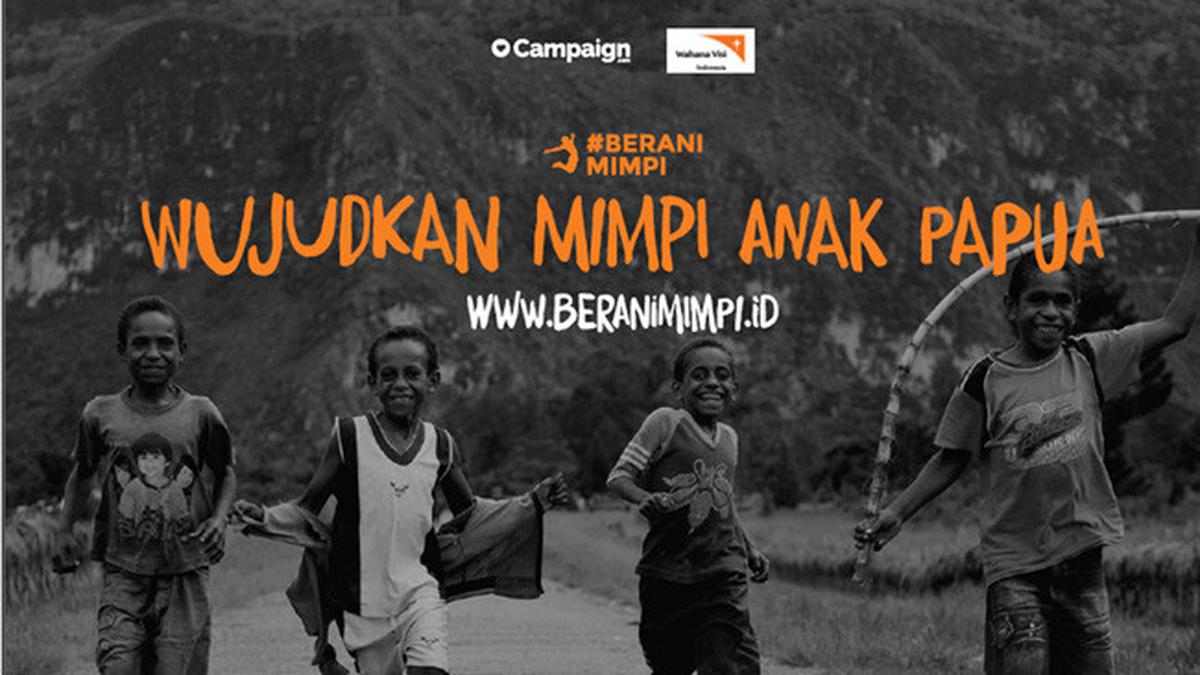 Berani Bermimpi, Program Bangun Sekolah dan Sanitasinya di Papua ...