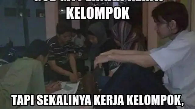 8 Meme Kocak Tugas Kelompok Hanya Numpang Nama Ini Sering Terjadi - Hot ...