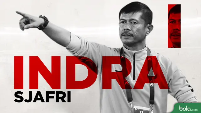 5 Fakta Menarik Indra Sjafri, Pelatih Timnas Indonesia U-22 - Bola ...