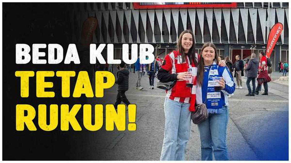 VIDEO: Potret Kerukunan Fans Atlethic Bilbao dan Real Sociedad di Derby ...