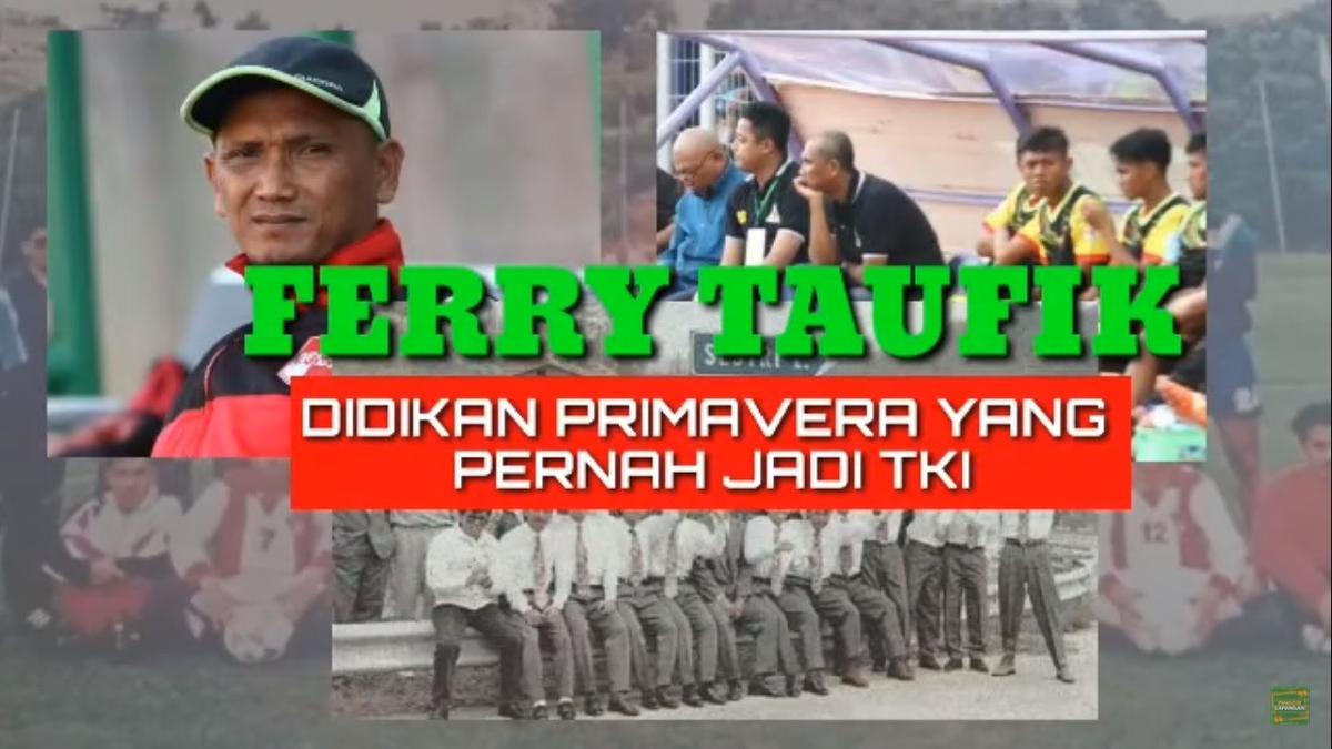 Kisah Ferry Taufik, Jebolan PSSI Primavera di Italia yang Kariernya ...
