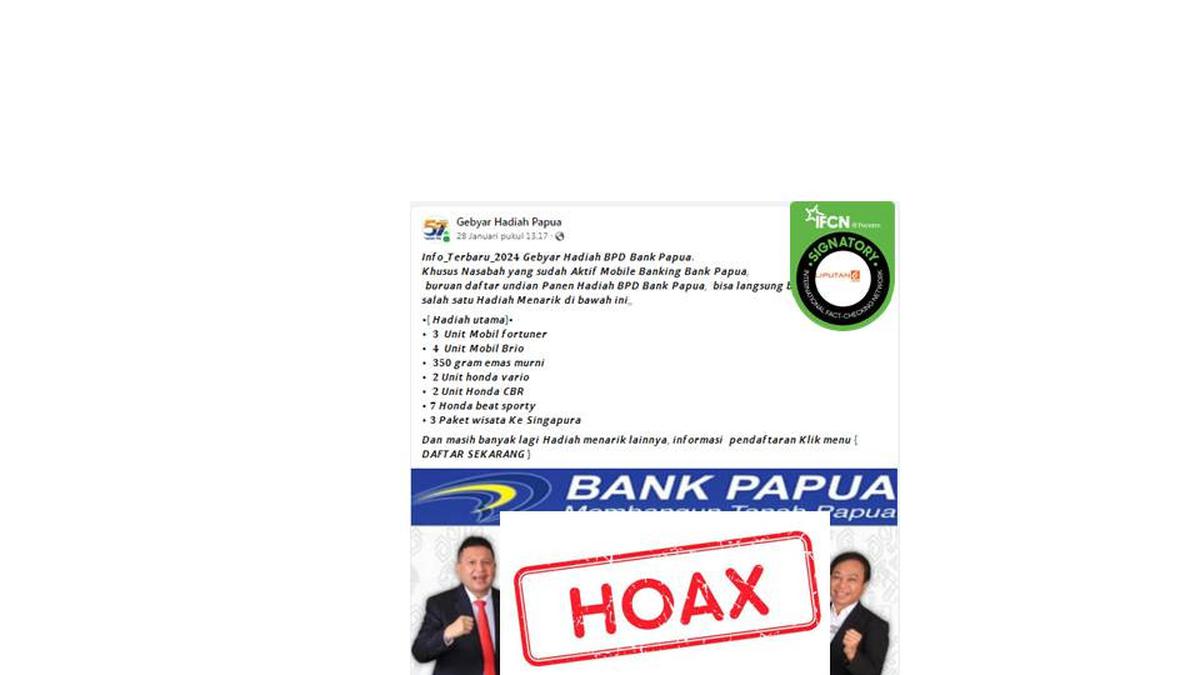 Cek Fakta: Hoaks Bank Papua Buka Link Pendaftaran Gebyar Hadiah di Facebook - Cek Fakta Liputan6.com