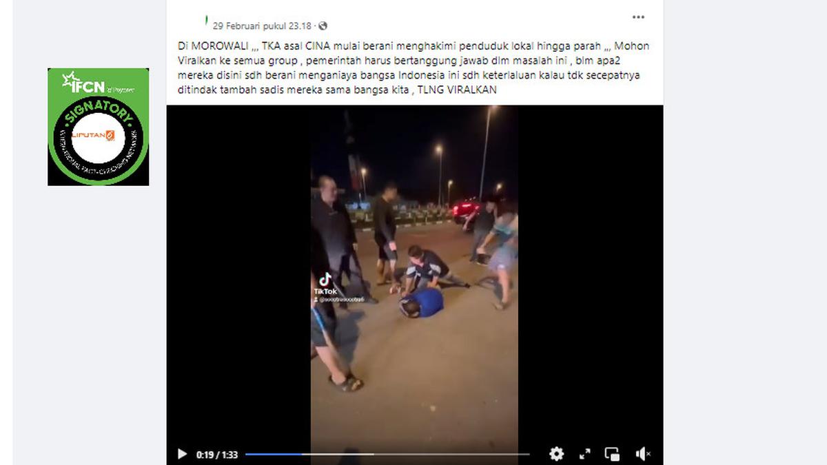 Cek Fakta: Tidak Benar Dalam Video Ini TKA China Hakimi Penduduk Lokal ...