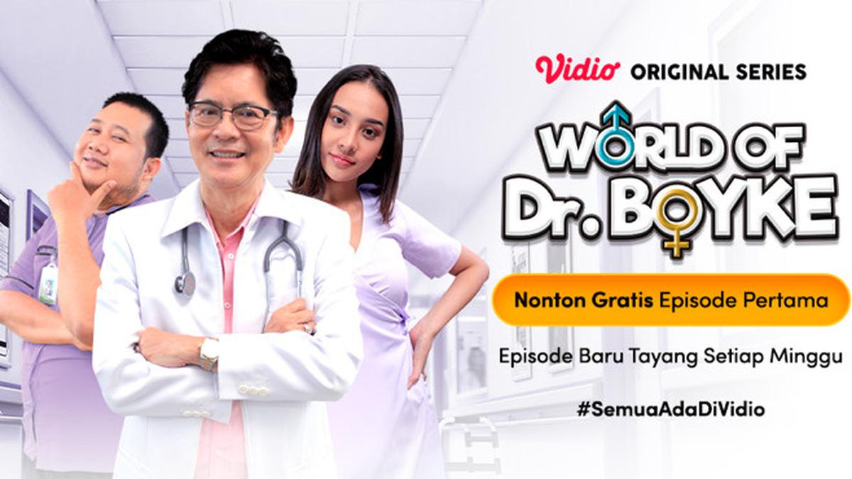 Nantikan Original Series Terbaru Vidio Berjudul World Of Dr. Boyke ...