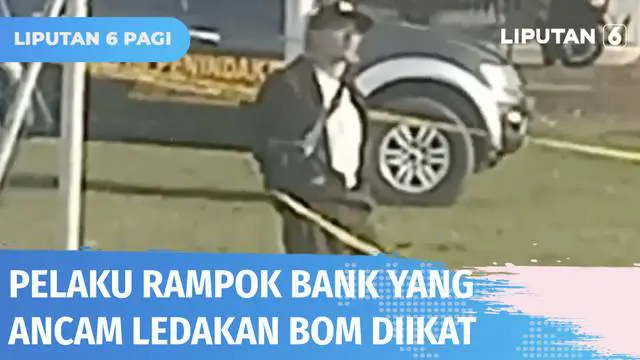 Berita perampokan Bank Hari Ini - Kabar Terbaru Terkini | Liputan6.com