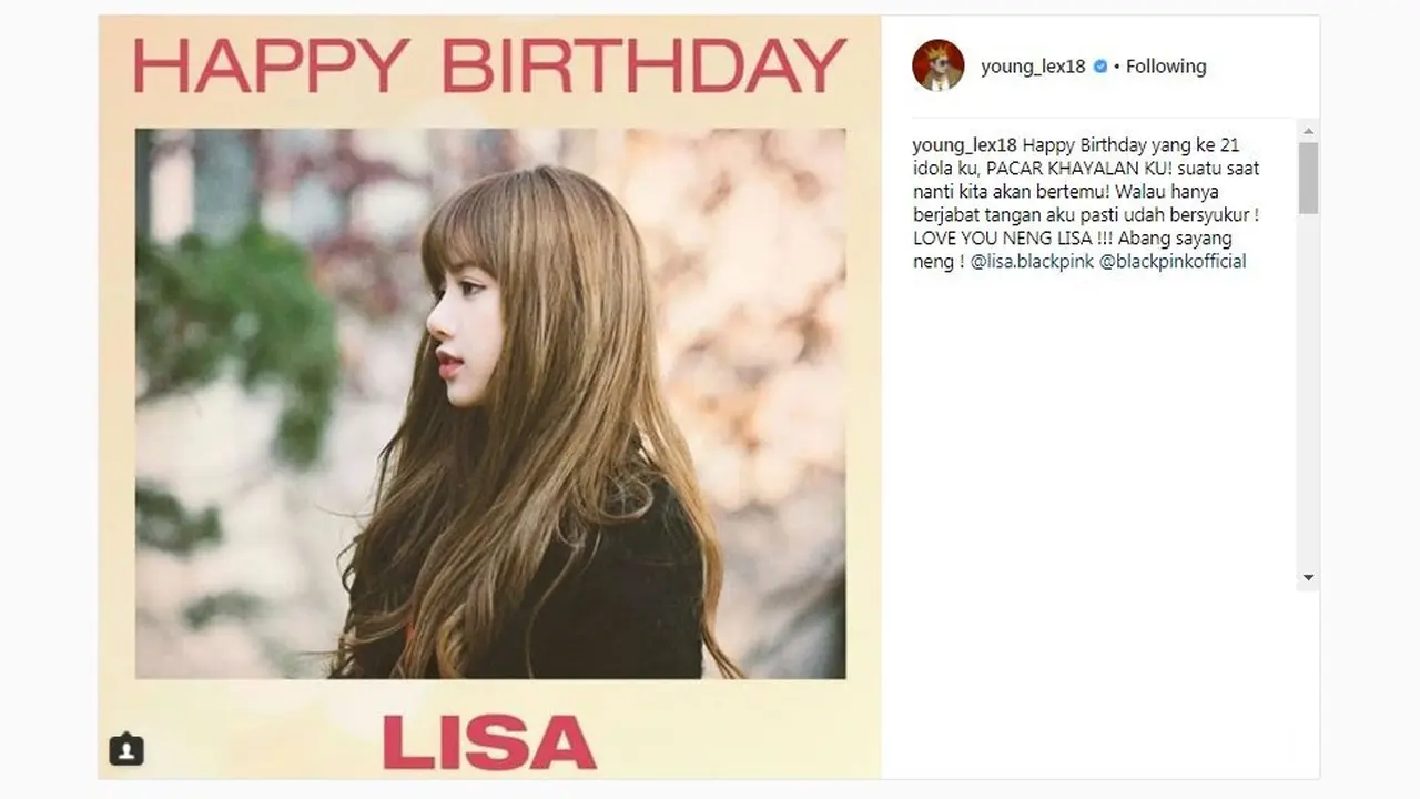Lisa BLACKPINK Ulang Tahun, Young Lex: Abang Sayang Neng - ShowBiz ...