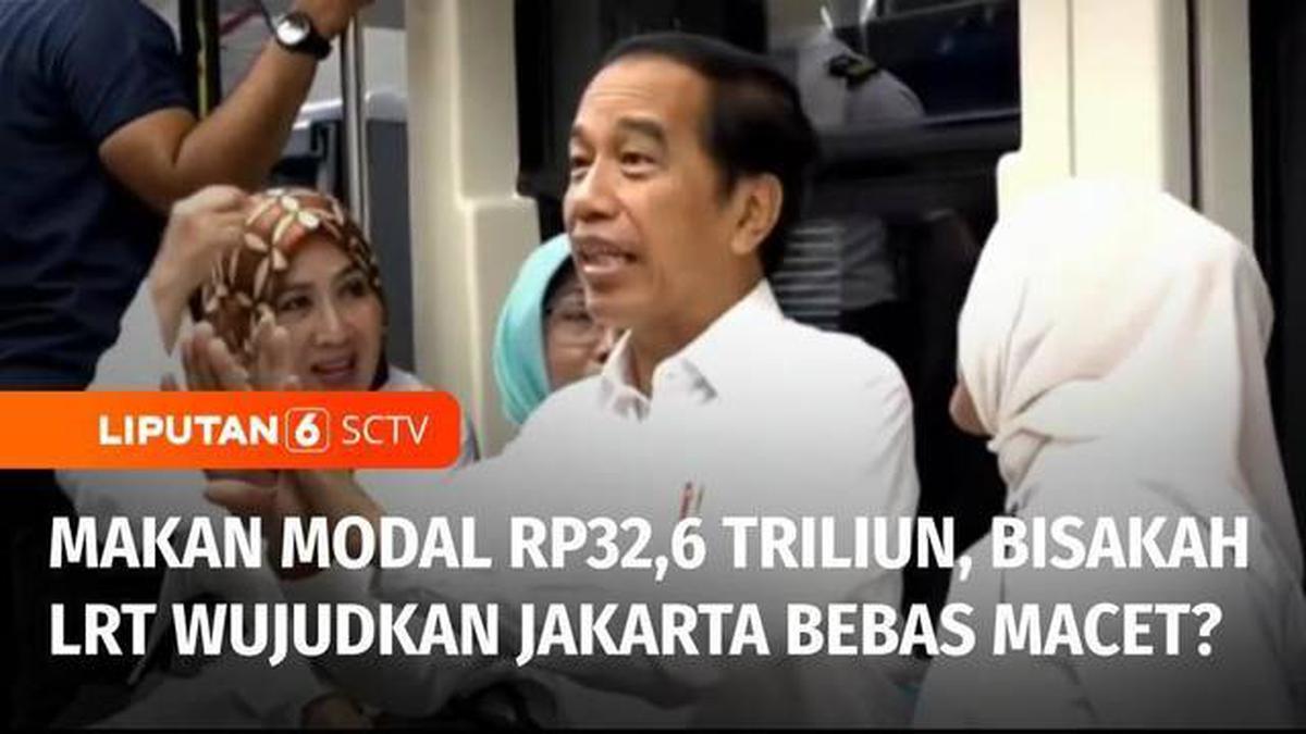 VIDEO: Presiden Jokowi Resmikan LRT Jabodebek, Diharapkan Dapat Atasi Macet dan Polusi, Bisakah ...