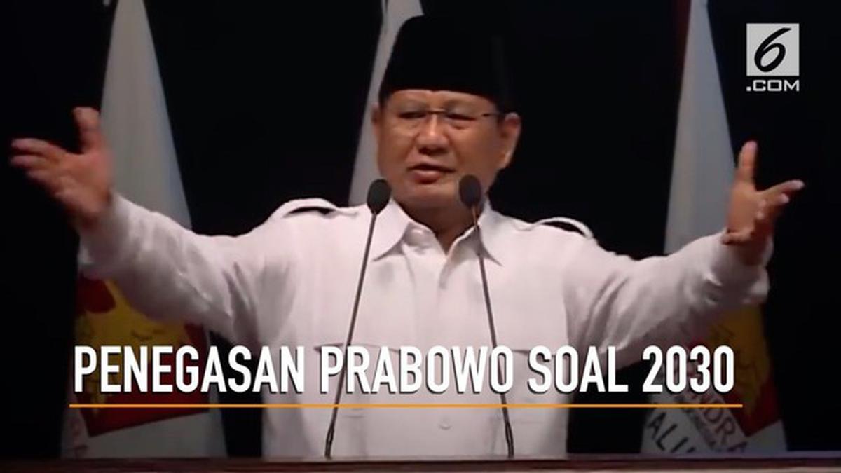 VIDEO: Penegasan Prabowo soal Indonesia Bubar 2030 - News Liputan6.com