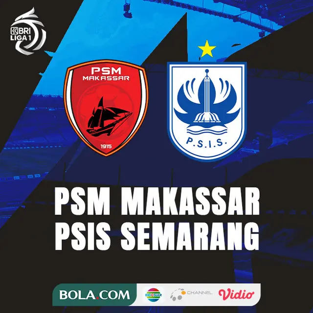 Link Live Streaming BRI Liga 1 di Vidio: PSM Makassar Vs PSIS Semarang ...