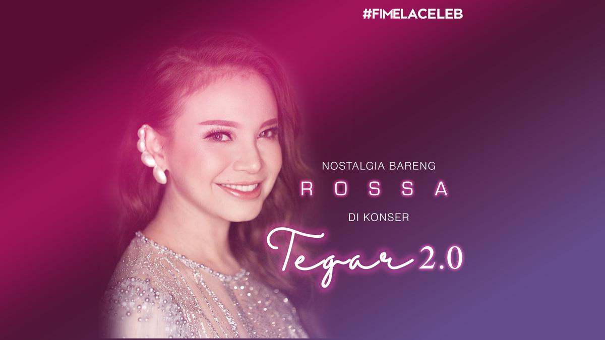 Nostalgia Bareng Rossa di Konser Tegar 2.0