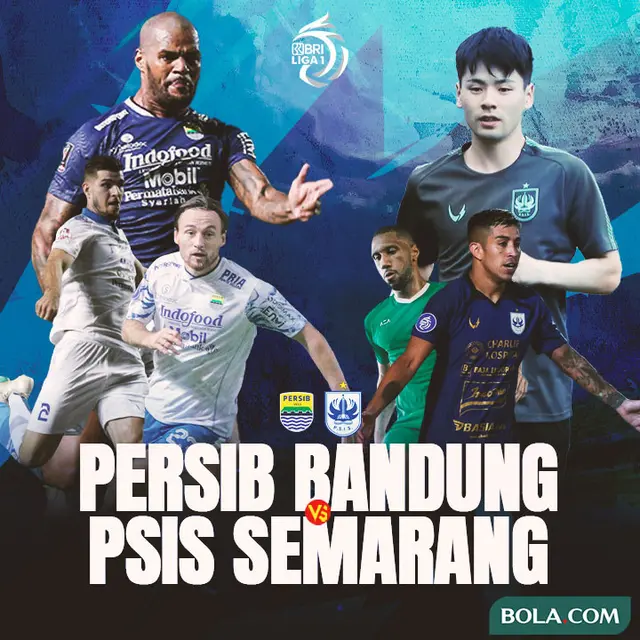 Duel Antarlini Persib Vs PSIS di BRI Liga 1: Perang Bintang yang Sengit! - Indonesia Bola.com