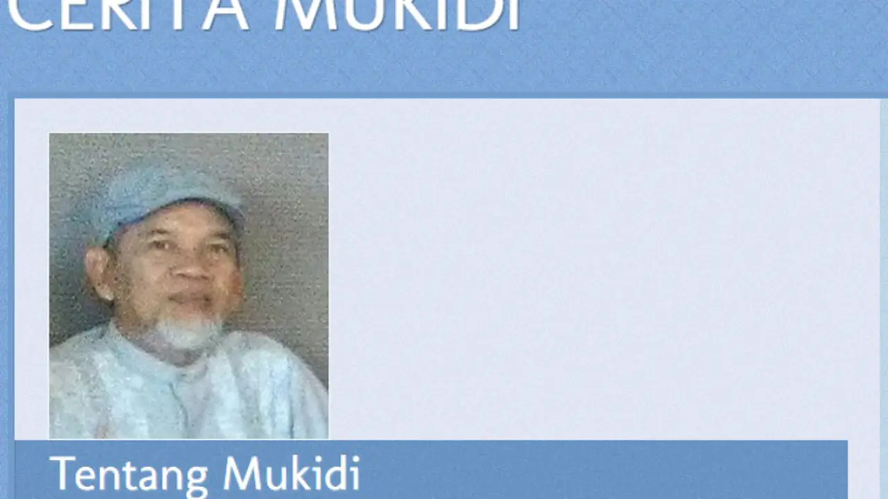 Mukidi di Antara Abu Nawas dan Kabayan, Fakta Atau Fiktif? - Citizen6 ...