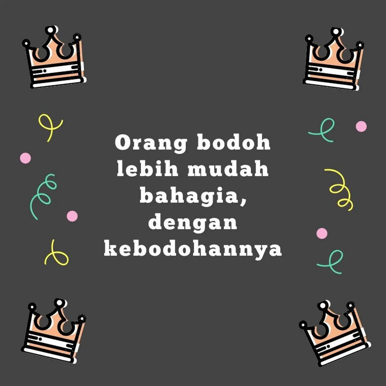40 Meme Kata Bijak Lucu Tentang Kehidupan dan Cinta, Bikin Ketawa - Hot ...