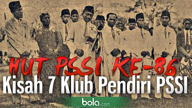 PSSI 86 Tahun: Kisah 7 Klub Pendiri - Indonesia Bola.com