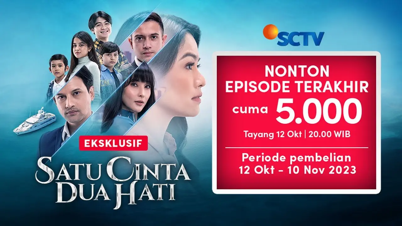 Saksikan Sinetron Satu Cinta Dua Hati Episode Terakhir Eksklusif di ...