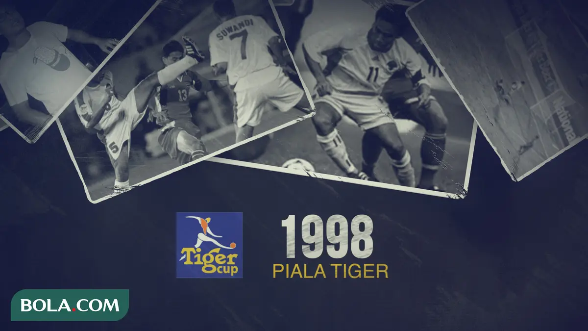 Berita Piala Tiger 1998 Terbaru - Kabar Terbaru Hari Ini | Bola.com