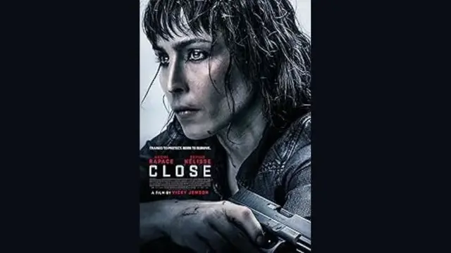 Sinopsis Close, Film Aksi Menegangkan Noomi Rapace dan Sophie Nelisse ...