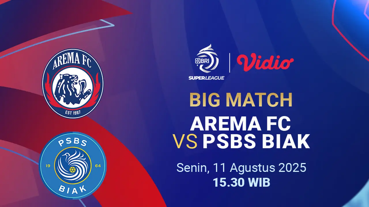 Live Streaming BRI Super League 25/26 Arema vs PSBS Biak: Malam Ini Hanya di Vidio - On Off ...