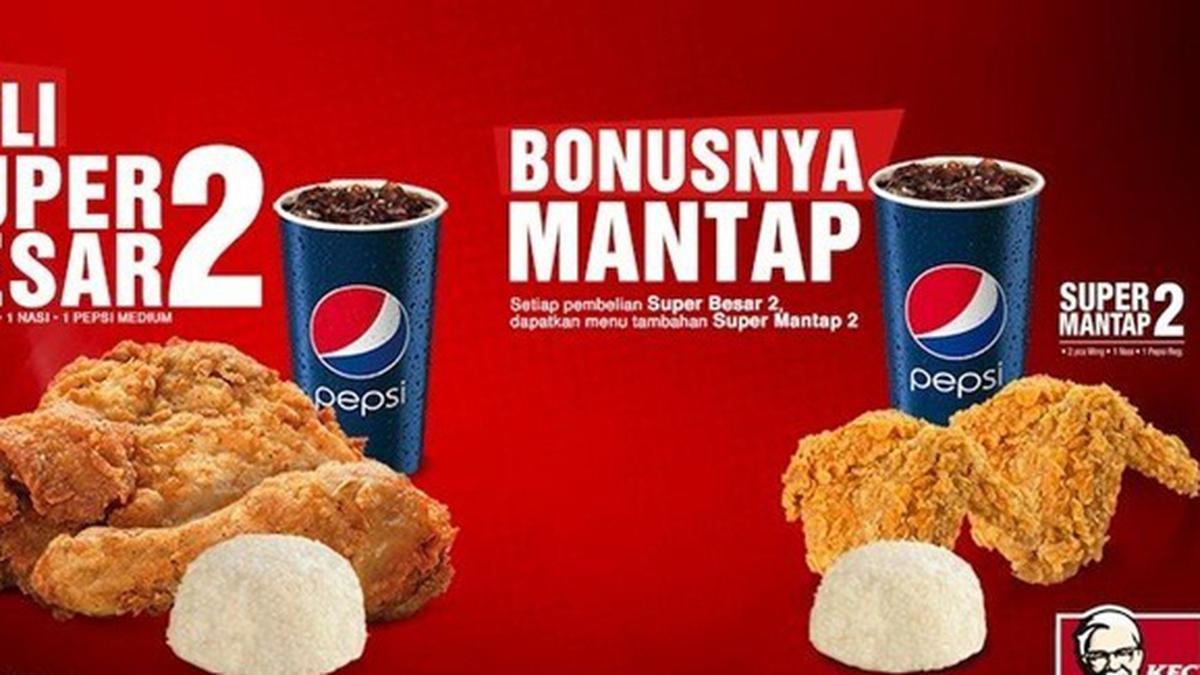 Promo Super Besar KFC: Makan Berdua Lebih Hemat Kalau Beli Paket Super ...