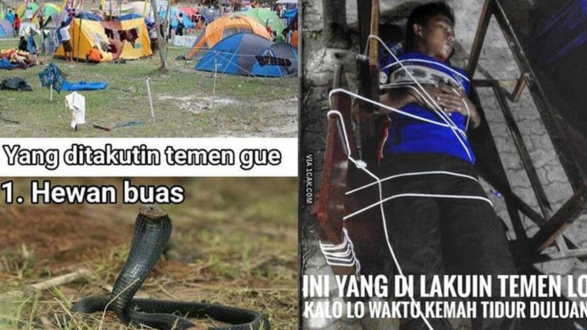 5 Meme Momen Kocak saat Kemah Ini Bikin Ketawa Geli - Hot Liputan6.com
