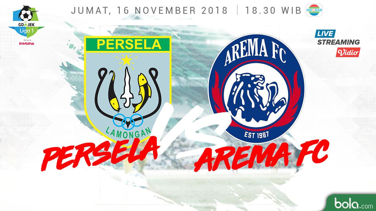 Live Streaming Liga 1 2018 di Indosiar: Persela Vs Arema FC
