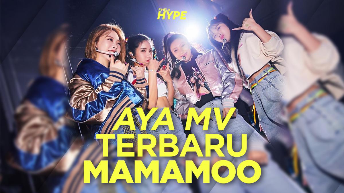 MAMAMOO Tampil Memukau Lewat Single Comeback "AYA" - Entertainment ...