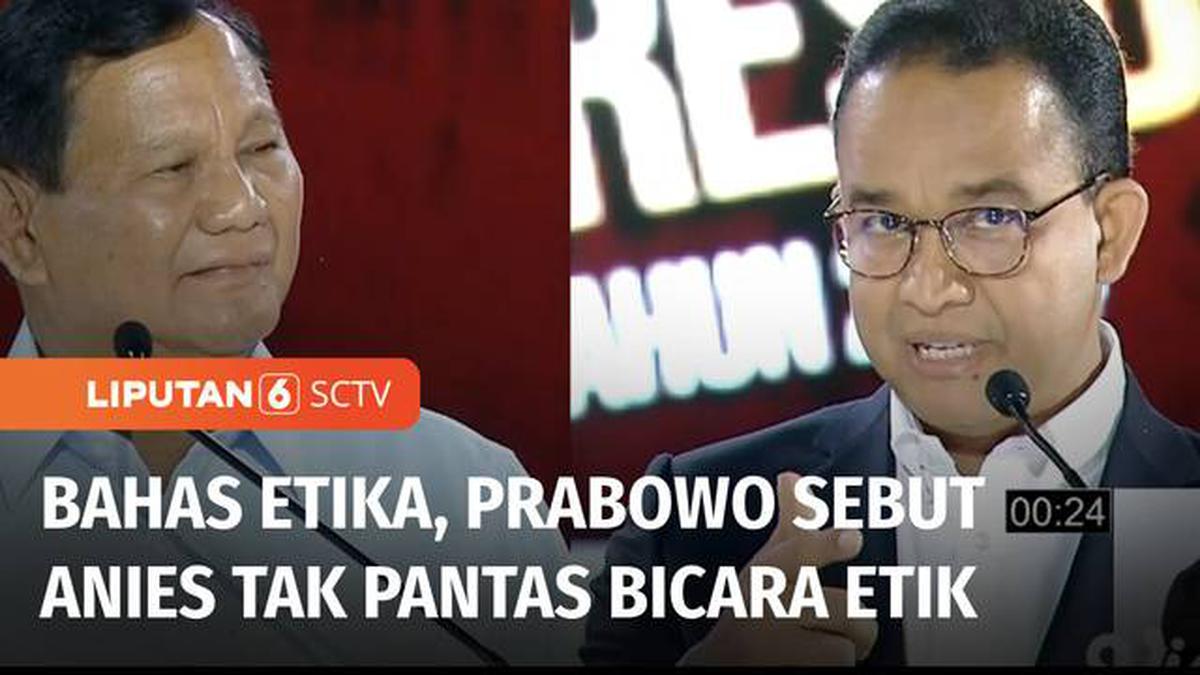 VIDEO: Tanya soal Standar Etika Pemimpin Negara, Prabowo Sebut Anies Tak Pantas Bicara Etik - TV ...