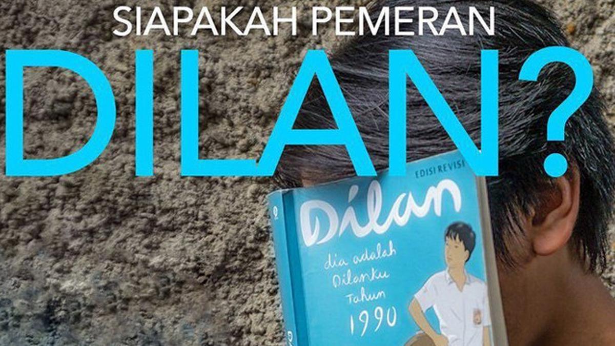 Novel Best Seller, Kisah Dilan Dibuat Film