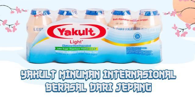 Profil PT Yakult Indonesia Persada, Beserta Sejarah dan Produknya