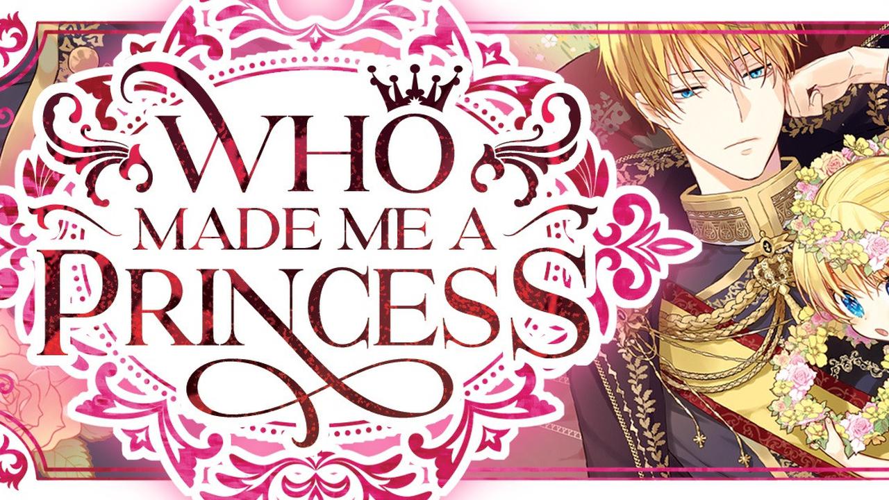 Who Made Me a Princess, Kisah Magis Putri yang Berusaha Bertahan Hidup