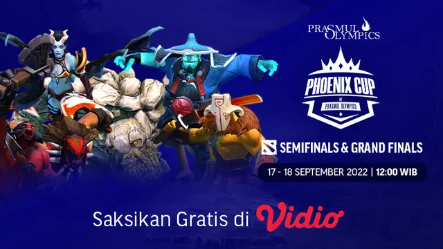 Link Live Semifinal dan Grandfinal Phoenix Cup Prasmul Olympics di Vidio, 17-18 September 2022 ...