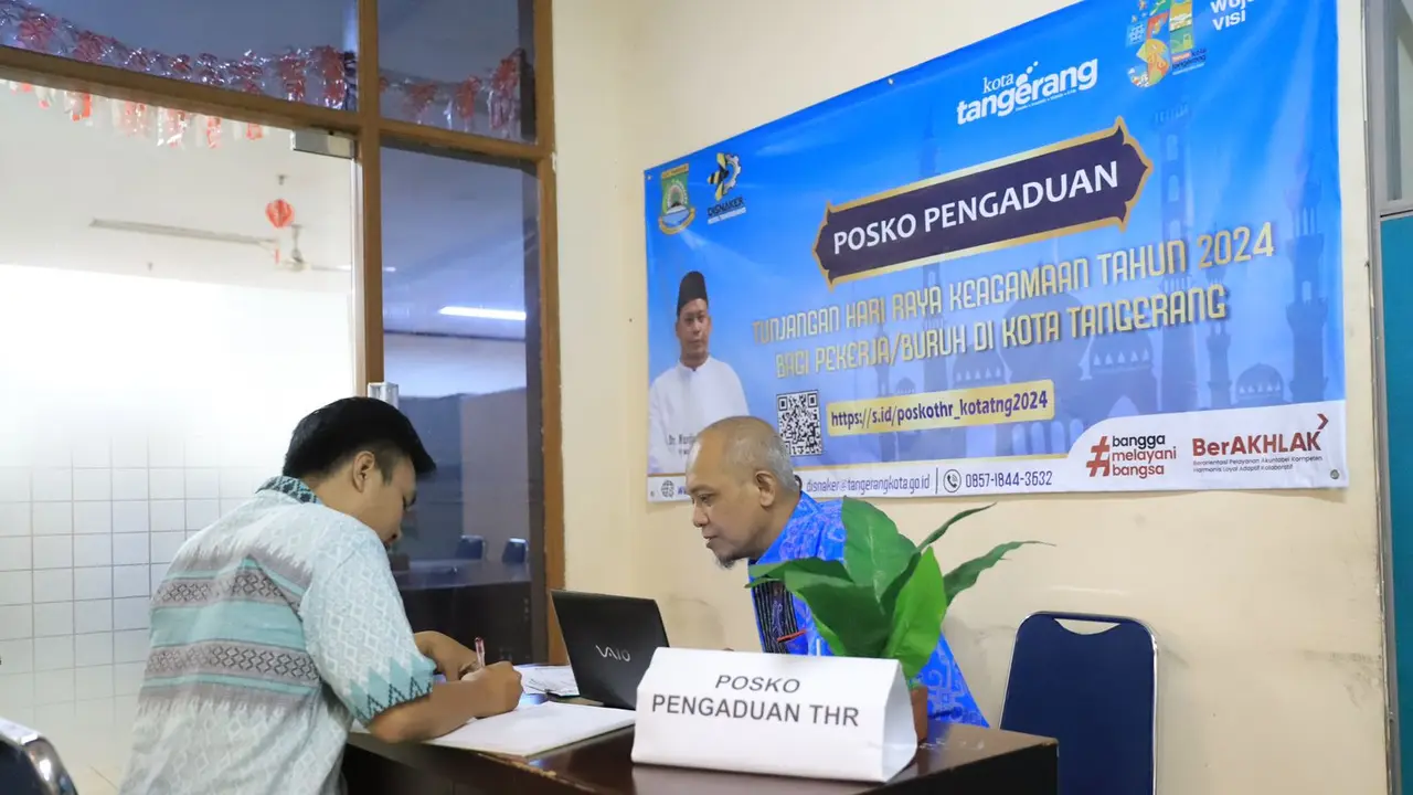 Posko Pengaduan THR di Kota Tangerang Hanya Terima 11 Aduan Tahun 2024 - News Liputan6.com