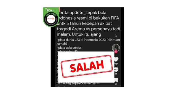 Cek Fakta: Tidak Benar FIFA Bekukan Sepak Bola Indonesia Selama 5 Tahun Akibat Tragedi ...