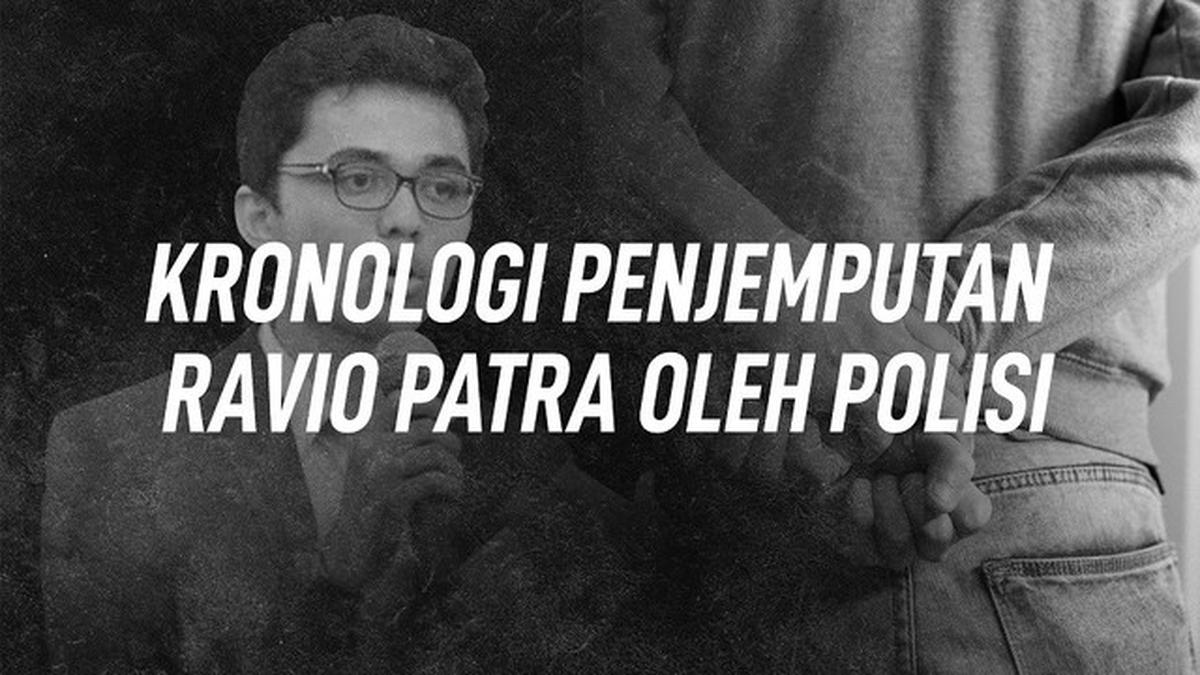 VIDEOGRAFIS: Kronologi Penjemputan Ravio Patra oleh Polisi