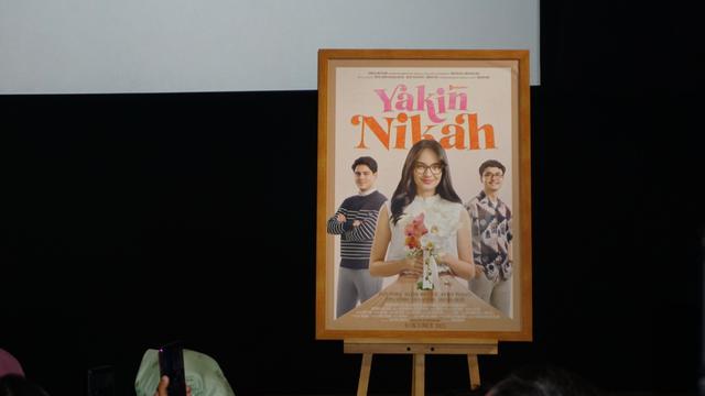 Sinopsis dan Fakta Film Yakin Nikah yang Tayang di Bioskop 9 Oktober ...