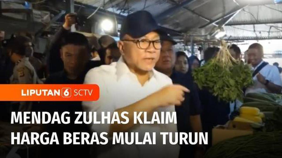 VIDEO: Mendag Zulhas Pantau Harga Beras di Pasar, Klaim Harga Mulai Menurun - TV Liputan6.com