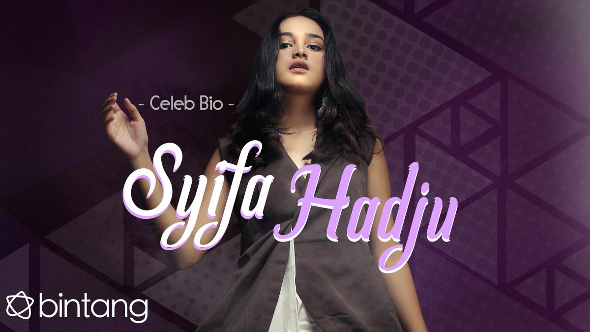 Celeb Bio Syifa Hadju