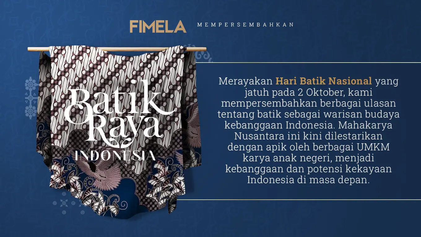Batik Raya Indonesia dari Warisan Nusantara hingga Inspirasi Gaya Kekinian