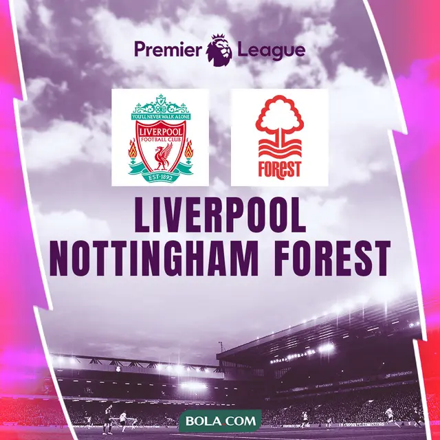 Link Live Streaming Liga Inggris 29 Oktober 2023: Liverpool vs Nottingham Forest di Vidio - Bola ...