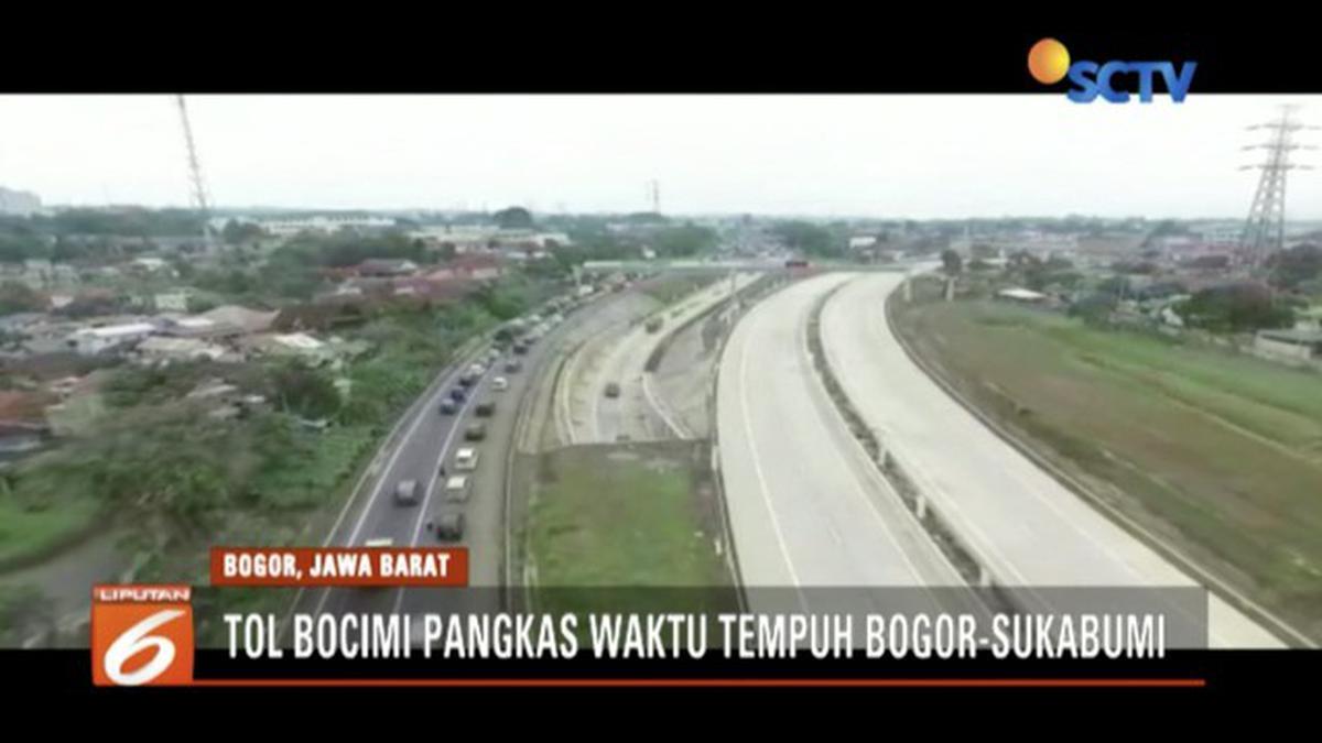 Tol Bocimi Siap Beroperasi Akhir November 2018 - News Liputan6.com