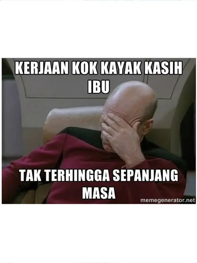 7 Meme Kocak Orang Kebanyakan Lembur Kerja Ini Bikin Geleng Kepala ...