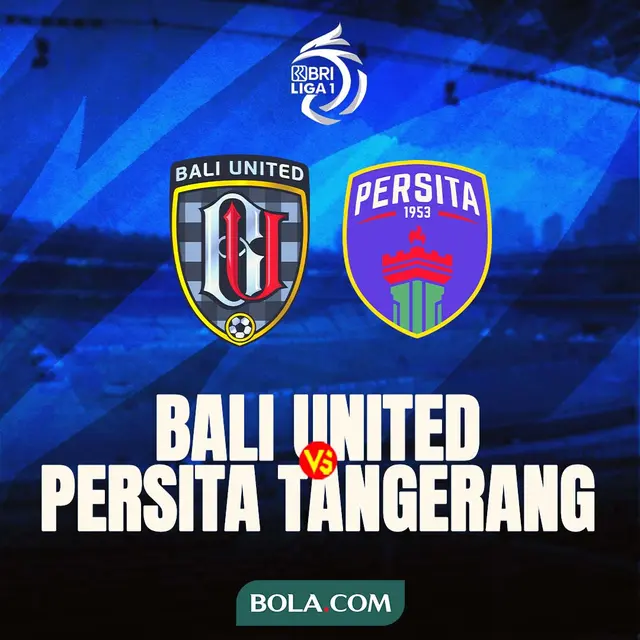 Prediksi Bali United Vs Persita di BRI Liga 1: Awas Mantan Bisa Nyakitin! - Indonesia Bola.com