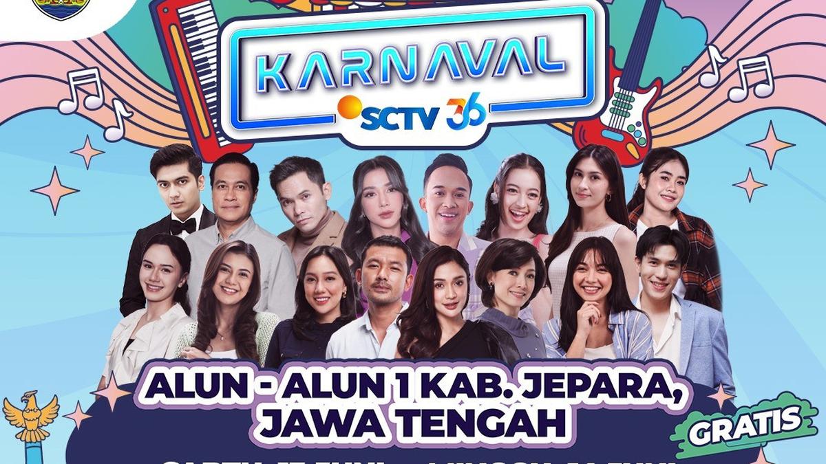 Karnaval SCTV Sambangi Jepara Akhir Pekan Ini, Dimeriahkan Geisha ...