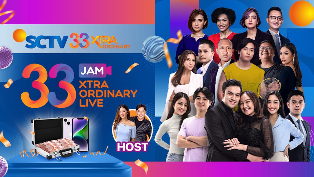 Live Streaming Nonstop Tanpa Iklan Untuk Rayakan HUT SCTV 33 ...