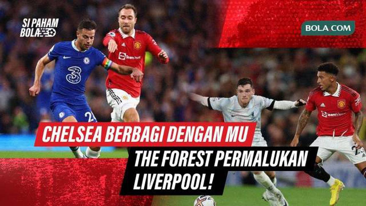 VIDEO Si Paham Bola: MU Hampir Kalah, Liverpool Kambuh di Liga Inggris ...