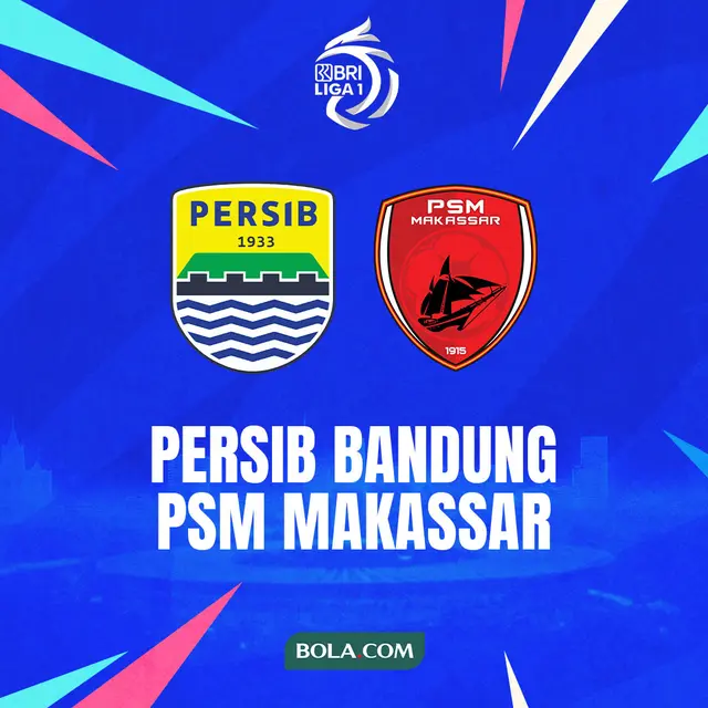 Link Live Streaming BRI Liga 1: Persib Bandung Vs PSM Makassar - Indonesia Bola.com